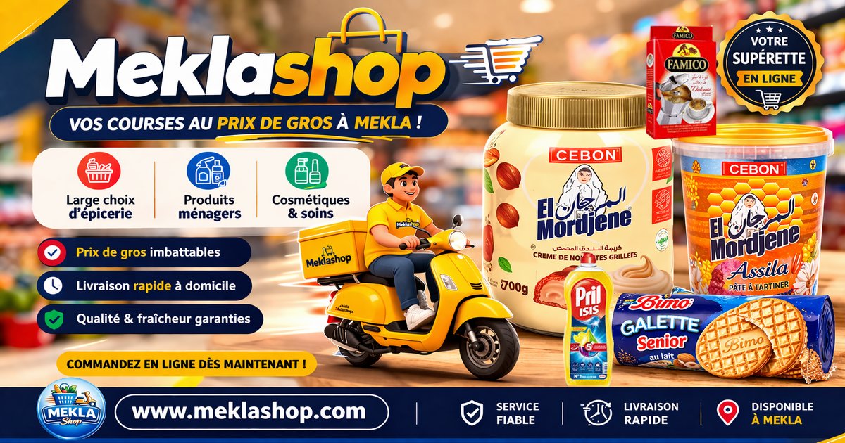 Meklashop | Votre Supérette au Prix de Gros à Mekla - Livraison à Domicile